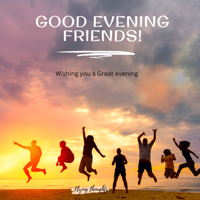 Good Evening Messages for Friends: Brighten Their Evenings