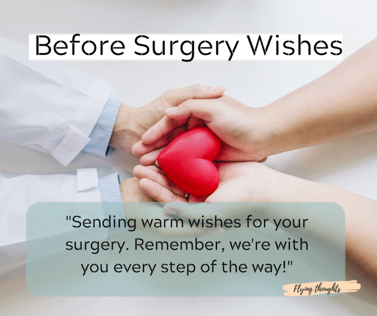Before Surgery Wishes and Prayers: Comforting Messages for Your Loved Ones