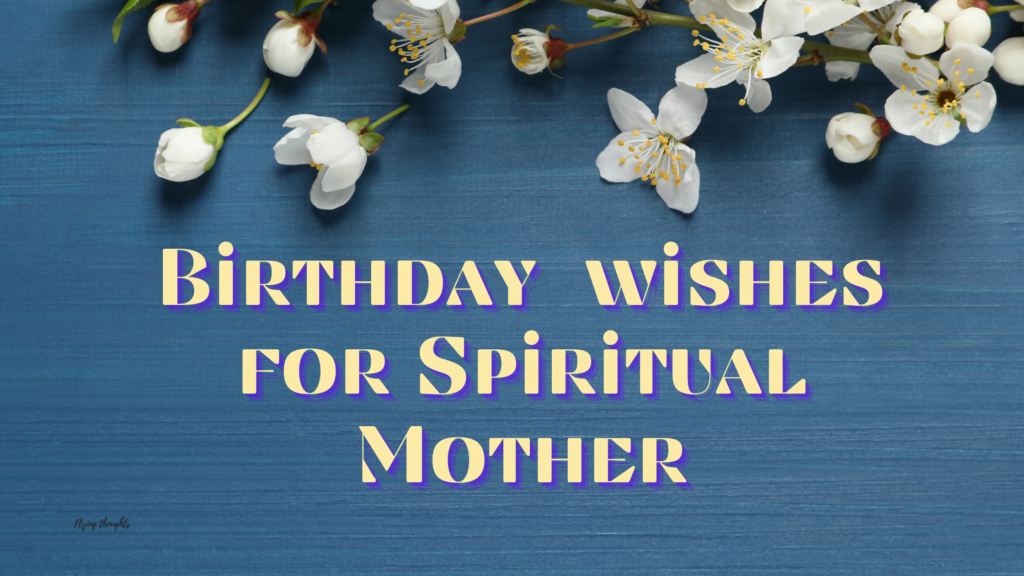 Happy Birthday Mom Spiritual Quotes
